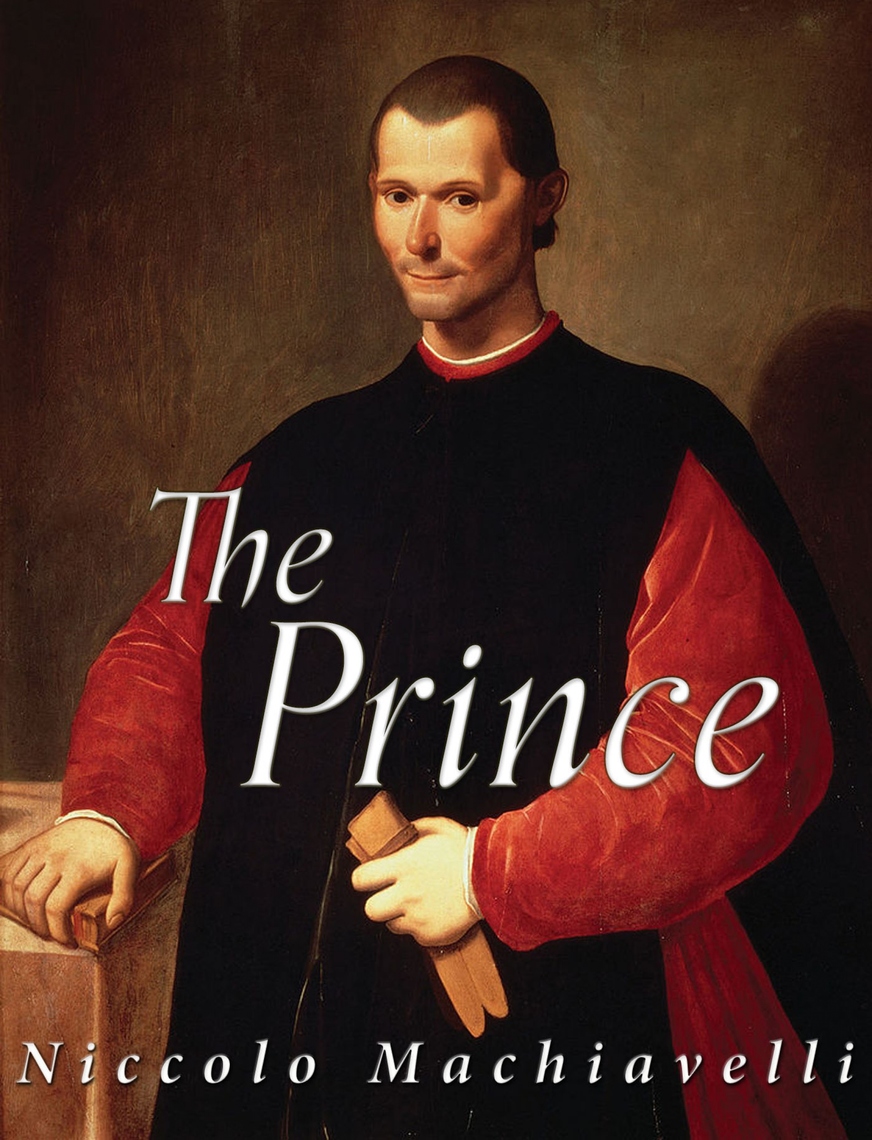 The Prince by Niccolò Machiavelli (Ebook) - Read free for 30 days