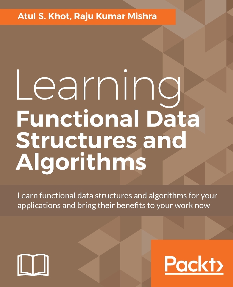 Learning Functional Data Structures And Algorithms By Khot Atul S 8057