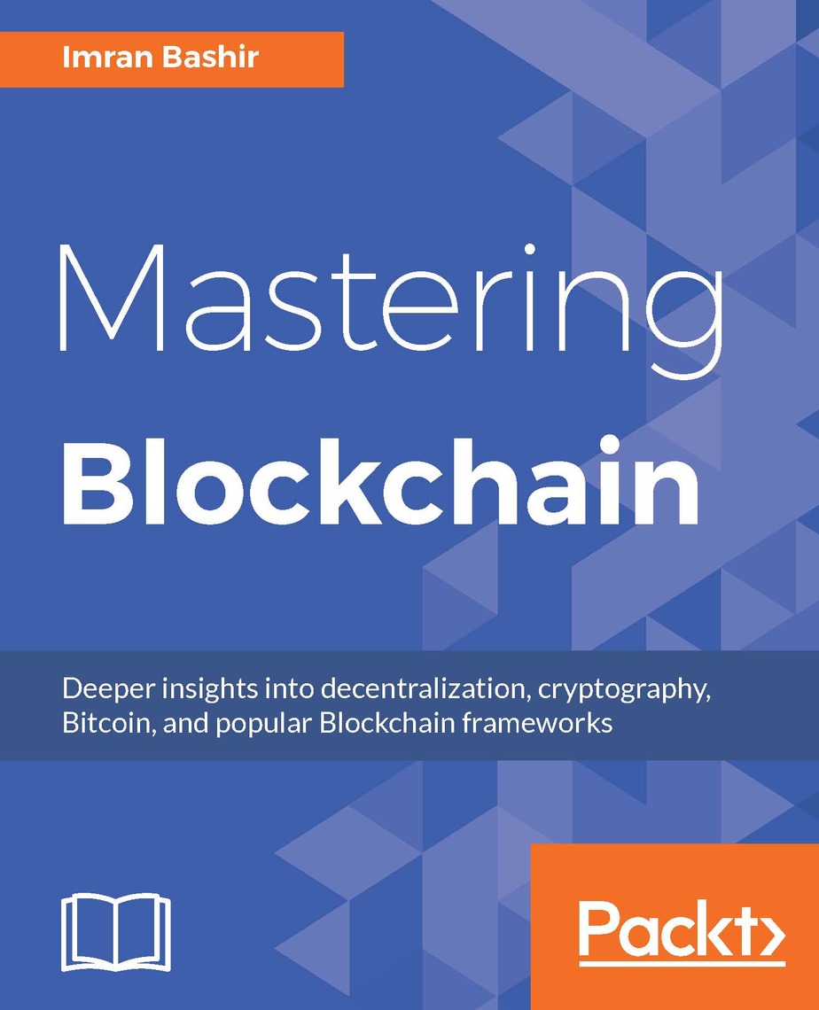 Mastering Blockchain by Imran Bashir (Ebook) - Read free for 30 days