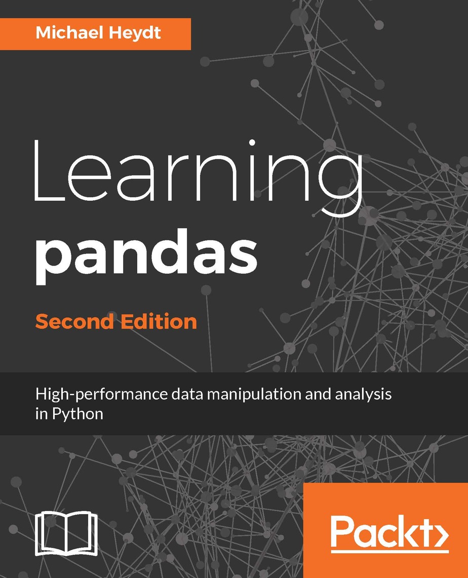 Learning pandas - Second Edition by Heydt Michael - Ebook | Everand