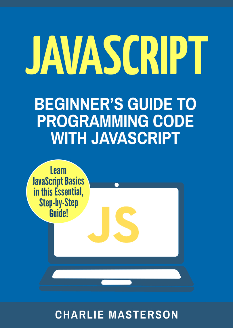JavaScript by Charlie Masterson (Ebook) - Read free for 30 days