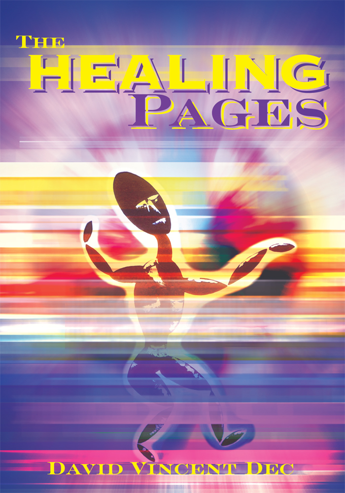 The Healing Pages by David Vincent Dec (Ebook) - Read free for 30 days