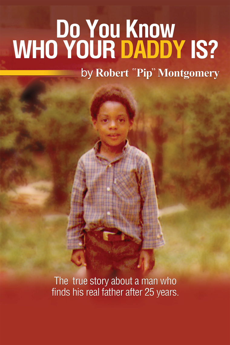 Do U Know Who Your Daddy Is? by Robert Montgomery - Ebook | Everand