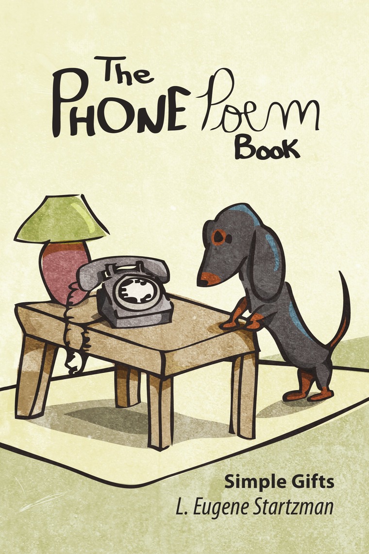 The Phone Poem Book by L. Eugene Startzman - Ebook | Everand