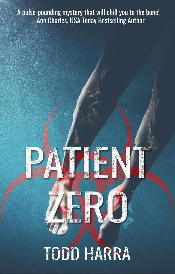 Patient Zero: Clip Undertaking #2 by Todd Harra (Ebook) - Read free for ...