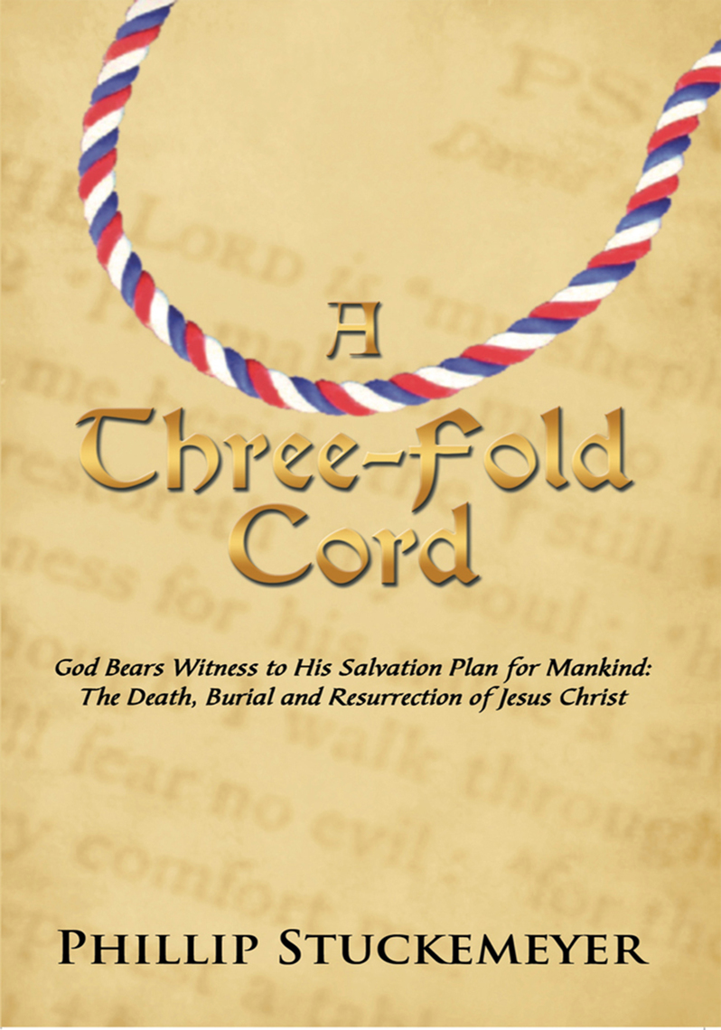 A Three-Fold Cord by Phillip Stuckemeyer (Ebook) - Read free for 30 days