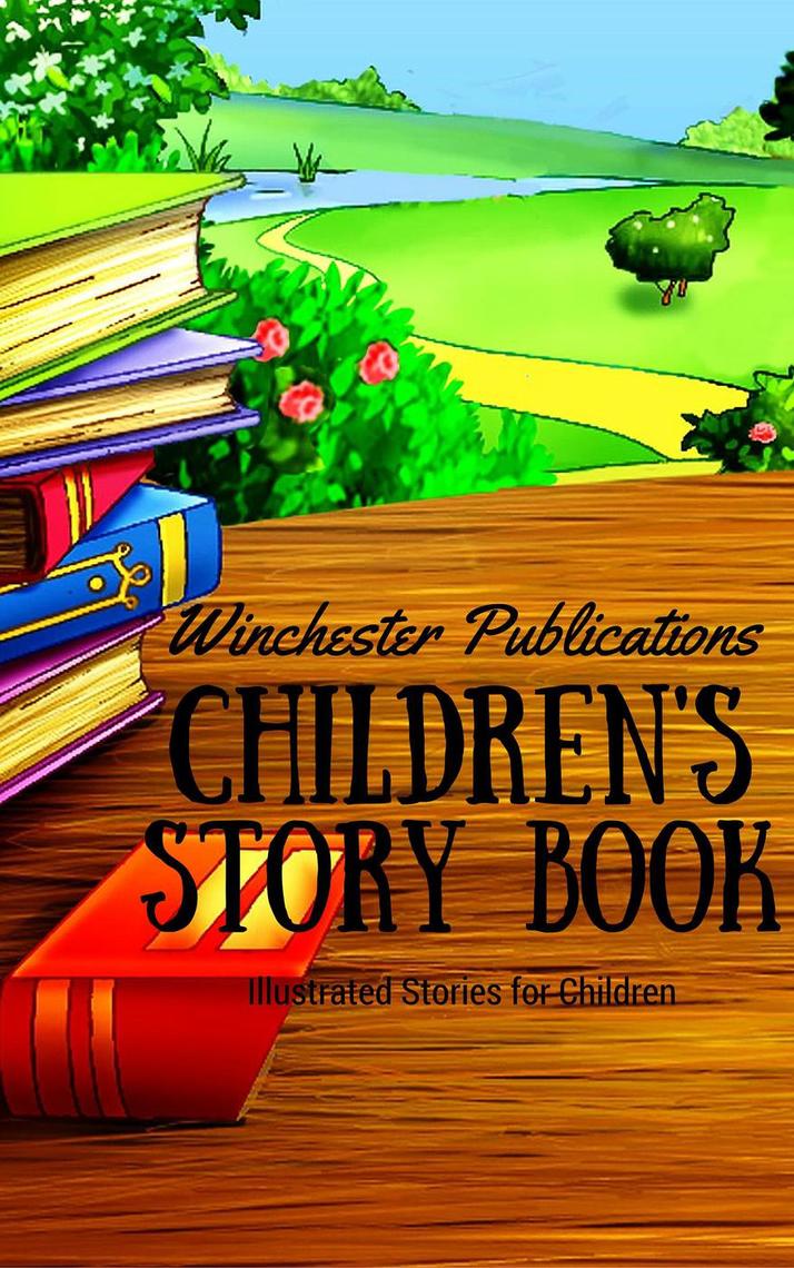 Children's Story Book: Illustrated Stories for Children by Pritish ...