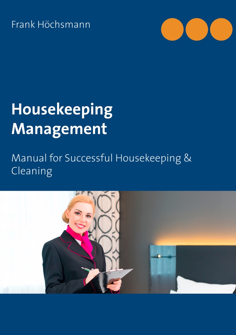 Housekeeping Management by Frank Höchsmann (Ebook) - Read free for 30 days