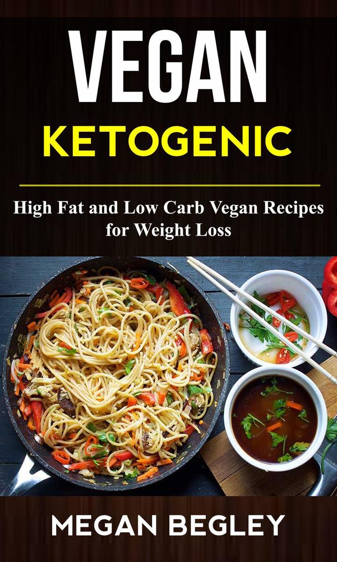 read-vegan-ketogenic-high-fat-and-low-carb-vegan-recipes-for-weight