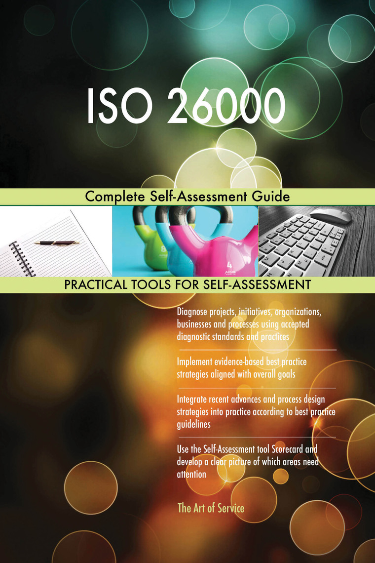 ISO 26000 Complete Self-Assessment Guide by Gerardus Blokdyk (Ebook ...