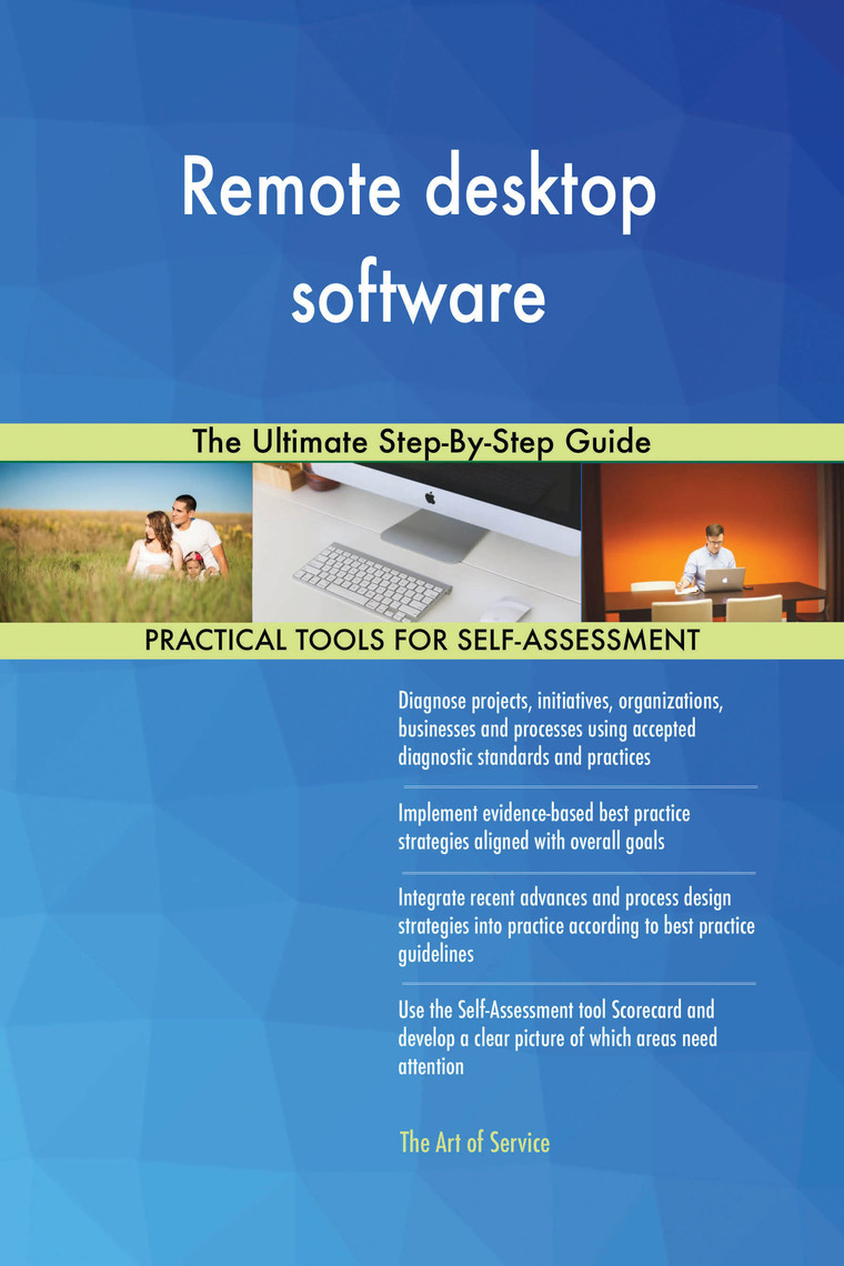Remote desktop software The Ultimate Step-By-Step Guide by Gerardus ...