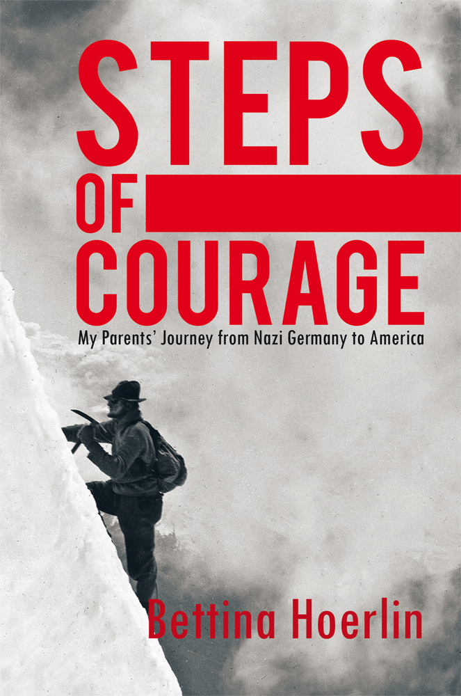 “Steps of Courage” by Bettina Hoerlin - Ebook | Everand