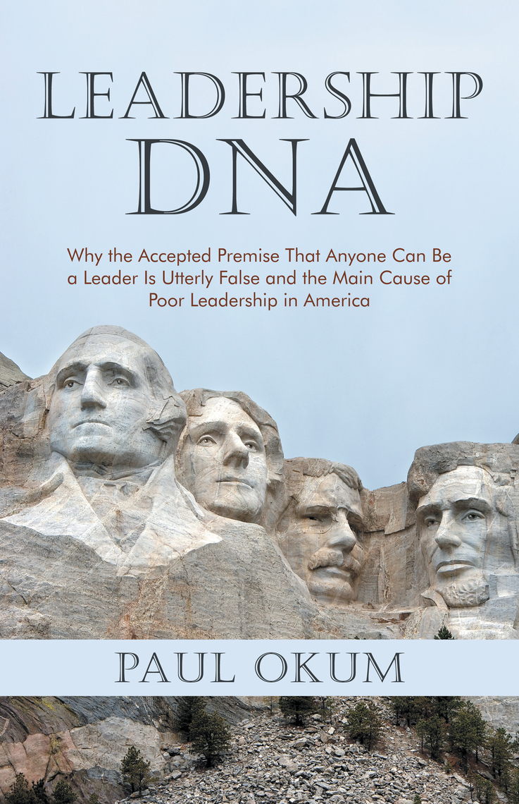Leadership Dna by Paul Okum (Ebook) - Read free for 30 days