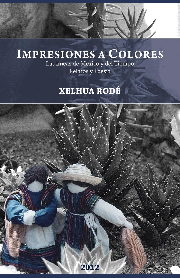 Impresiones a Colores de XELHUA RODÉ (Libro electrónico) Leer gratis ...