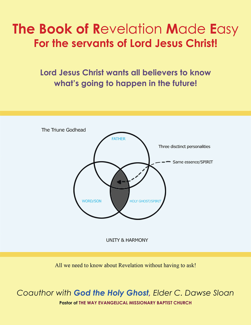 The Book of Revelation Made Easy for the Servants of Lord Jesus Christ ...