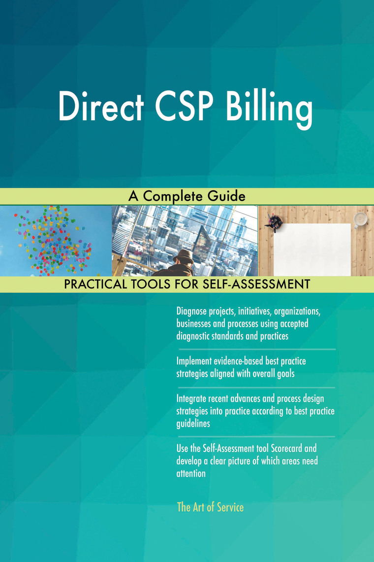 Direct CSP Billing A Complete Guide by Gerardus Blokdyk (Ebook) - Read ...