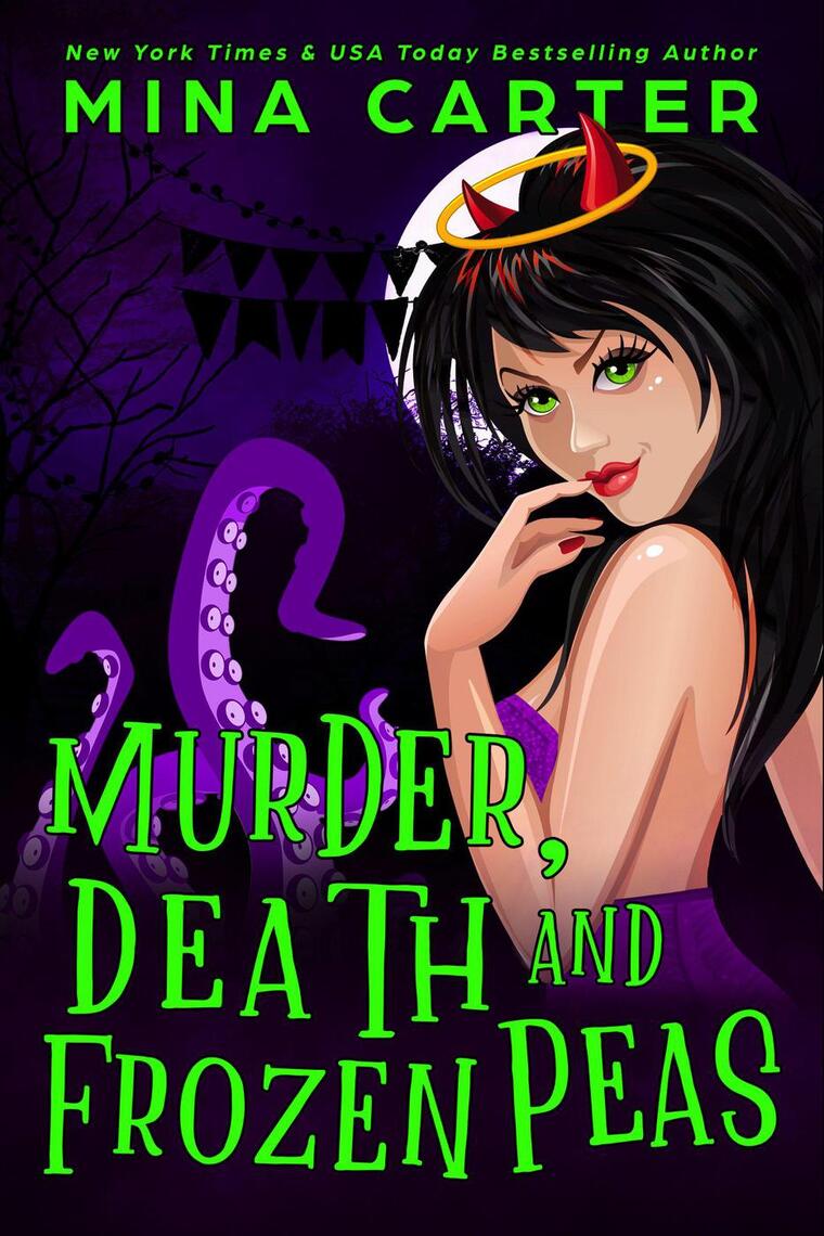 Murder, Death And Frozen Peas by Mina Carter (Ebook) - Read free for 30 ...