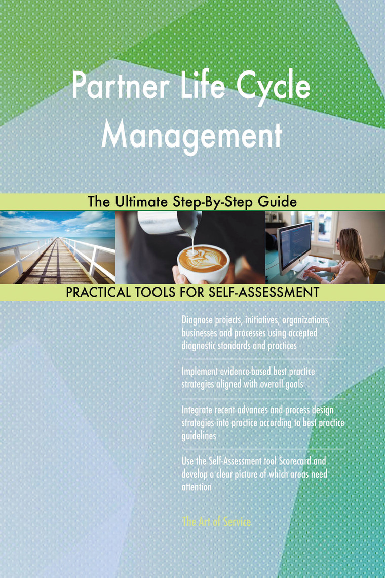 Partner Life Cycle Management The Ultimate Step-By-Step Guide by ...