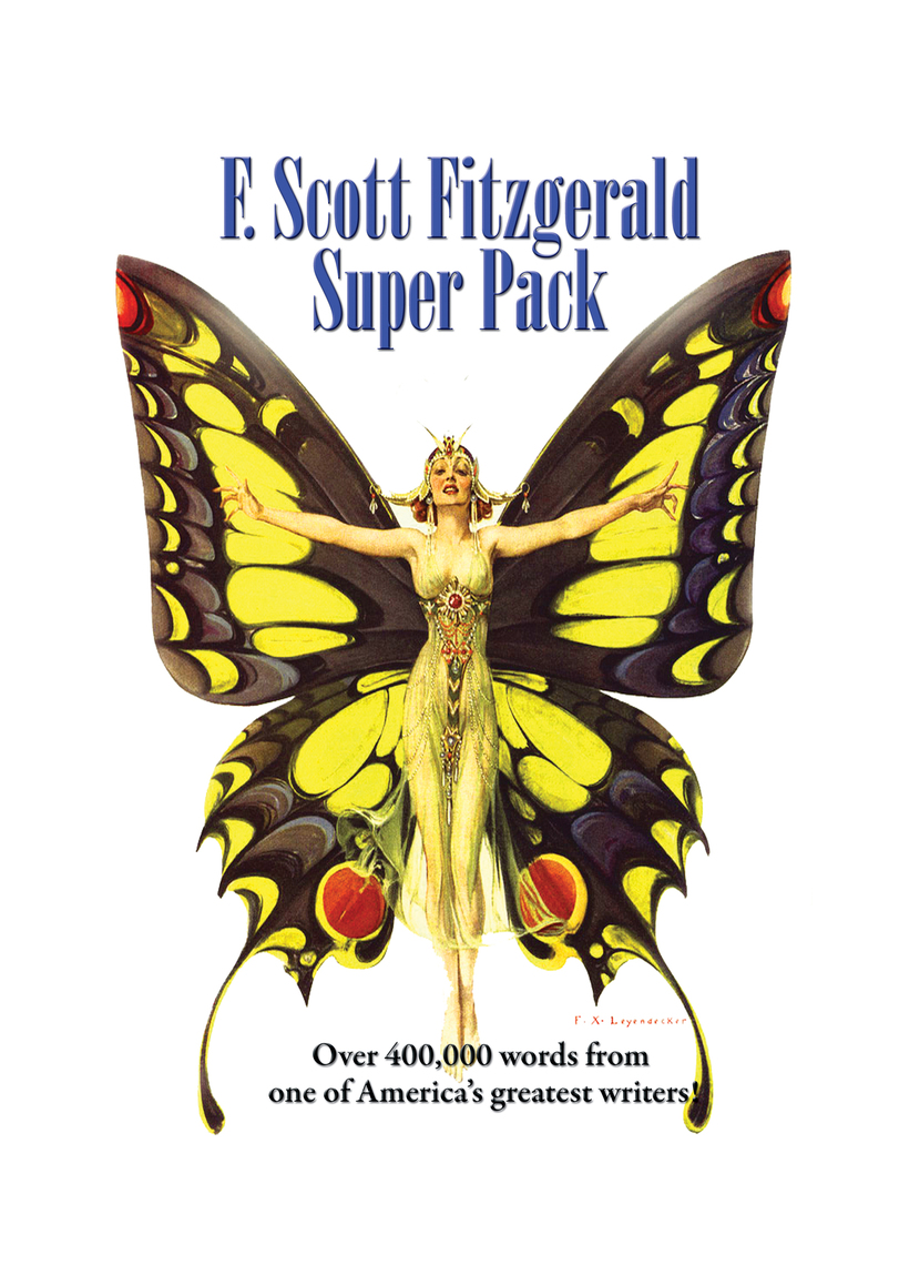 F. Scott Fitzgerald Super Pack by F. Scott Fitzgerald - Ebook | Everand