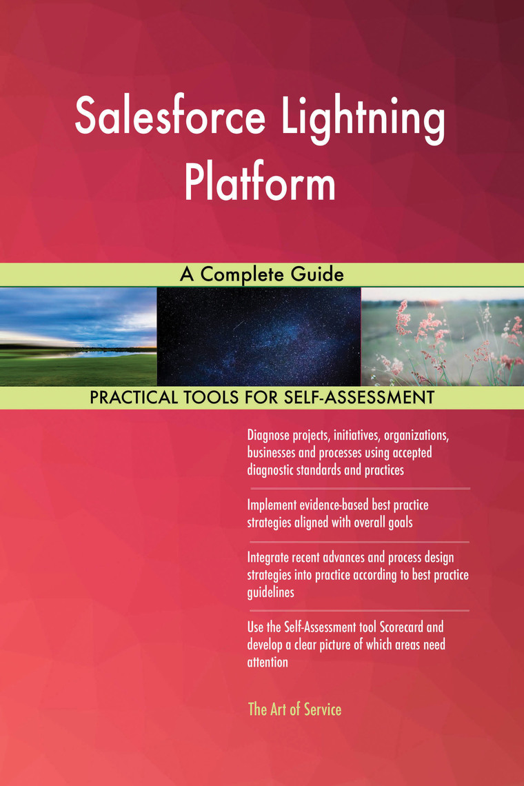 Salesforce Lightning Platform A Complete Guide By Gerardus Blokdyk Ebook Read Free For 30 Days