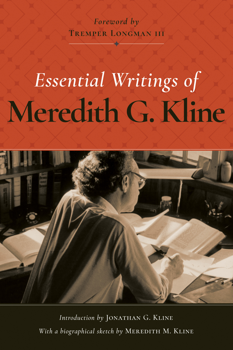 Essential Writings of MG Kline by Kline, Meredith G. (Ebook) - Read ...