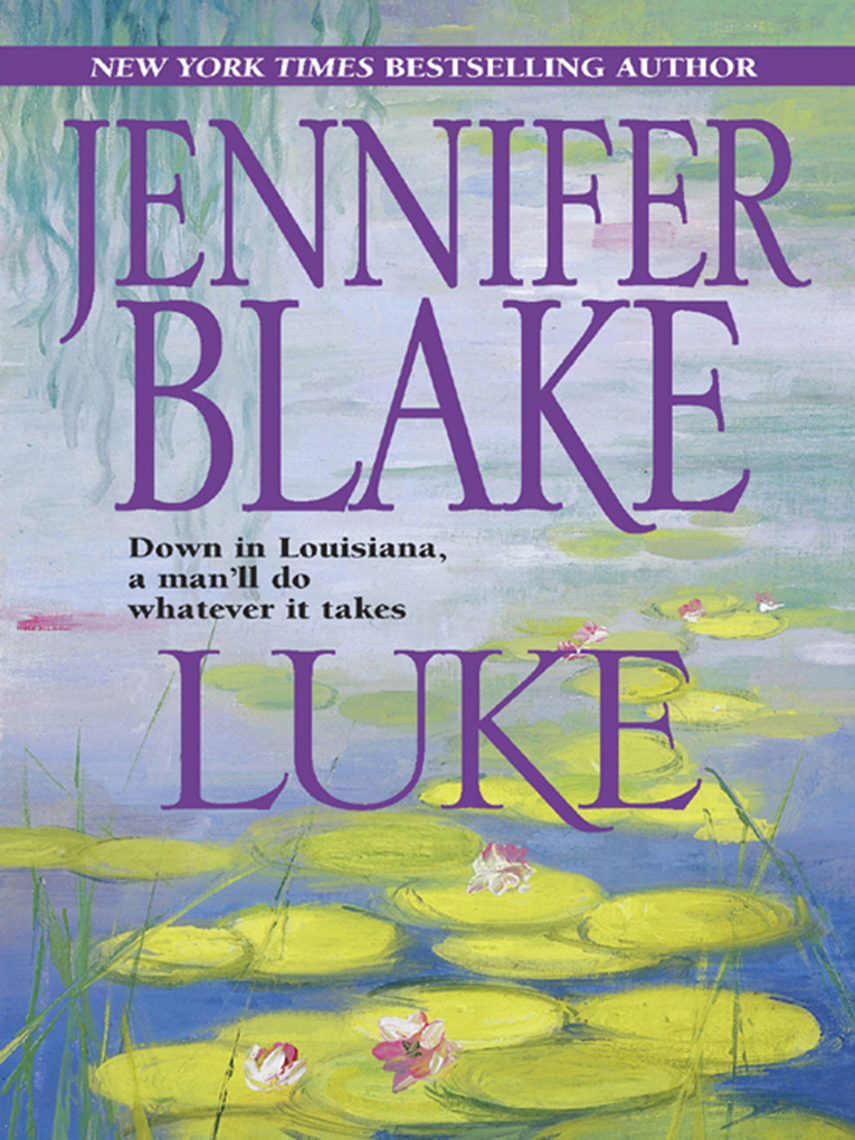 Luke by Jennifer Blake (Ebook) - Read free for 30 days