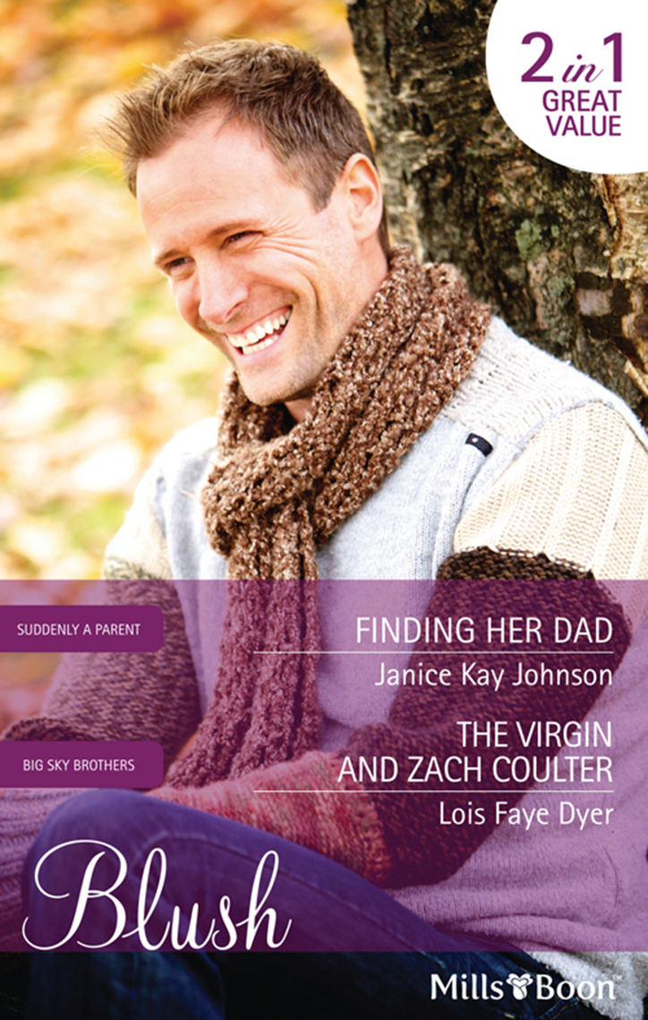 Finding Her Dad/The Virgin And Zach Coulter by Janice Kay Johnson, LOIS ...