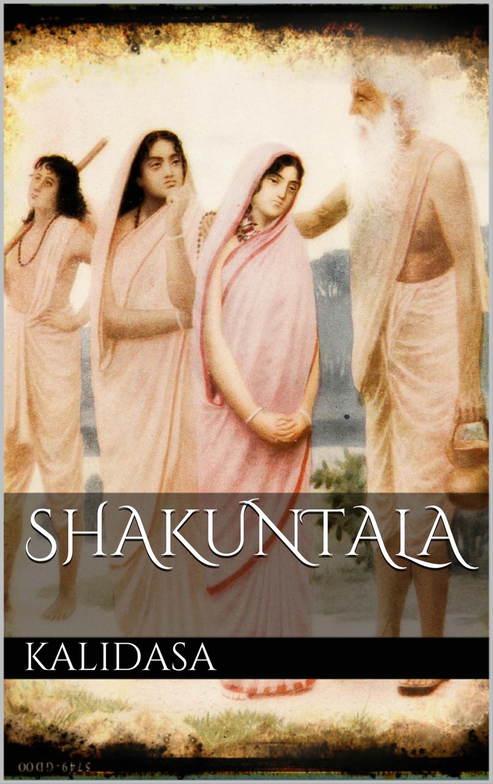 Shakuntala by Kalidasa - Read Online