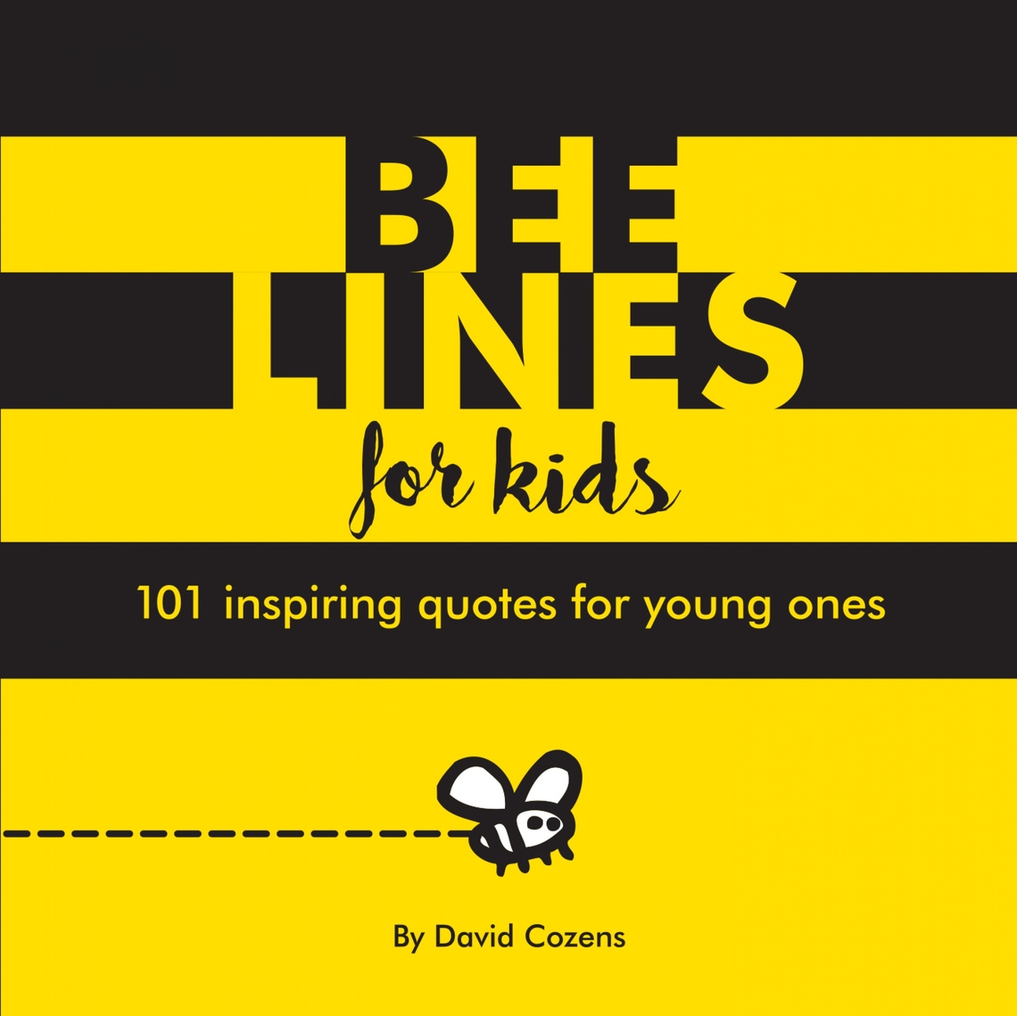 Bee Lines for Kids by David Cozens (Ebook) - Read free for 30 days