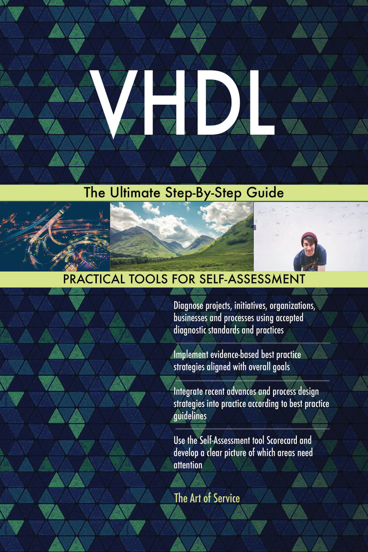 VHDL The Ultimate Step-By-Step Guide by Gerardus Blokdyk (Ebook) - Read ...