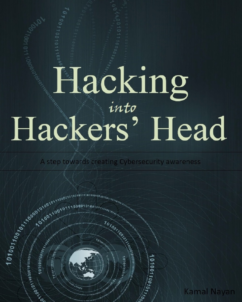 Hacking into Hackers’ Head by Kamal Nayan - Ebook | Everand