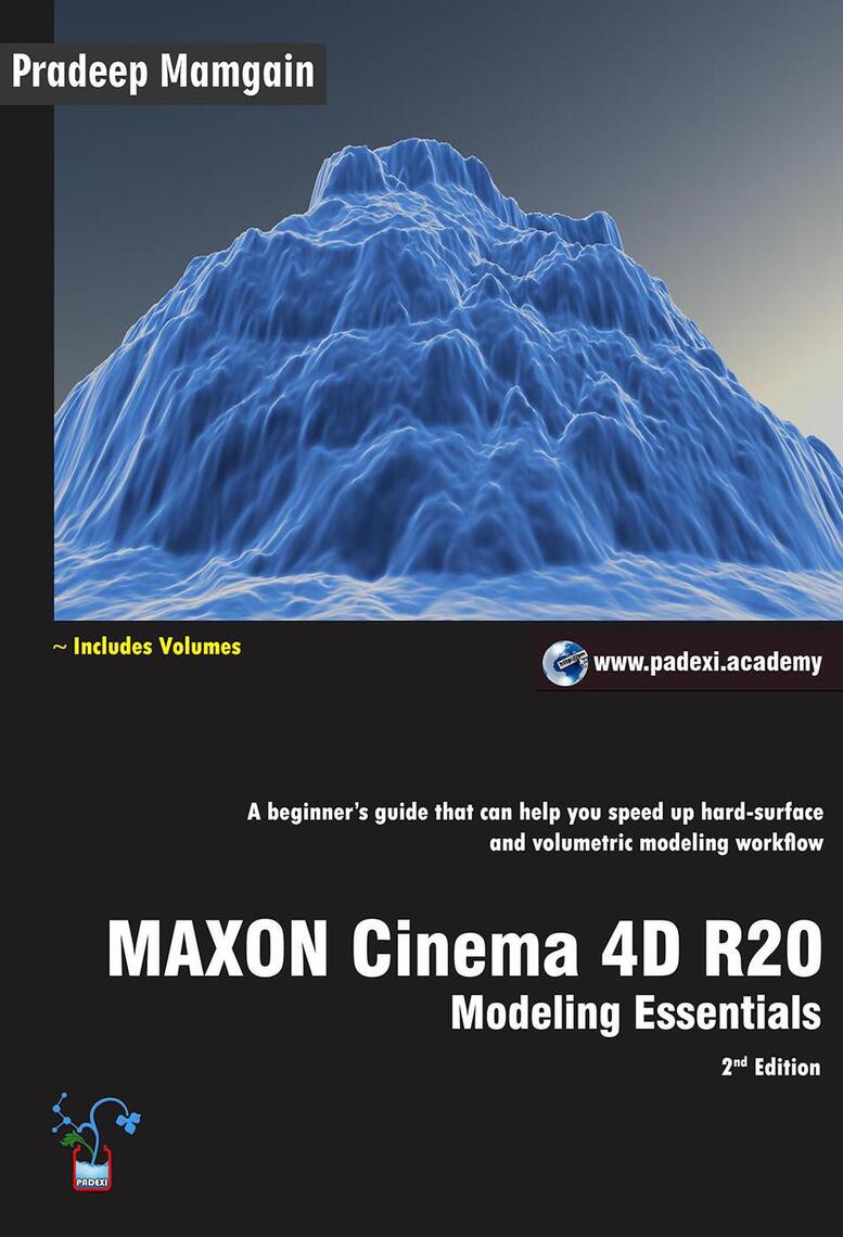 MAXON Cinema 4D R20: Modeling Essentials by Pradeep Mamgain (Ebook ...