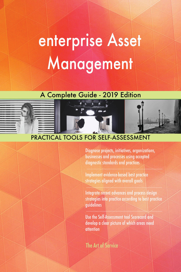 read-enterprise-asset-management-a-complete-guide-2019-edition-online
