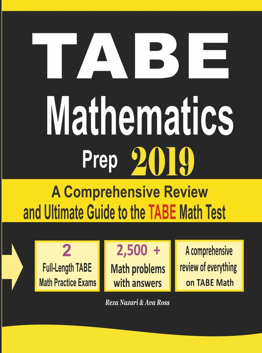 TABE Math Prep 2019: A Comprehensive Review and Ultimate Guide to the ...