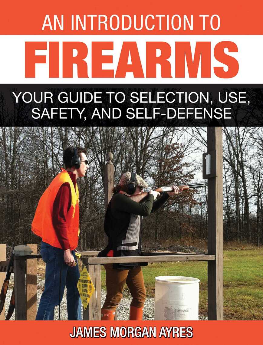 An Introduction to Firearms by James Morgan Ayres (Ebook) - Read free ...