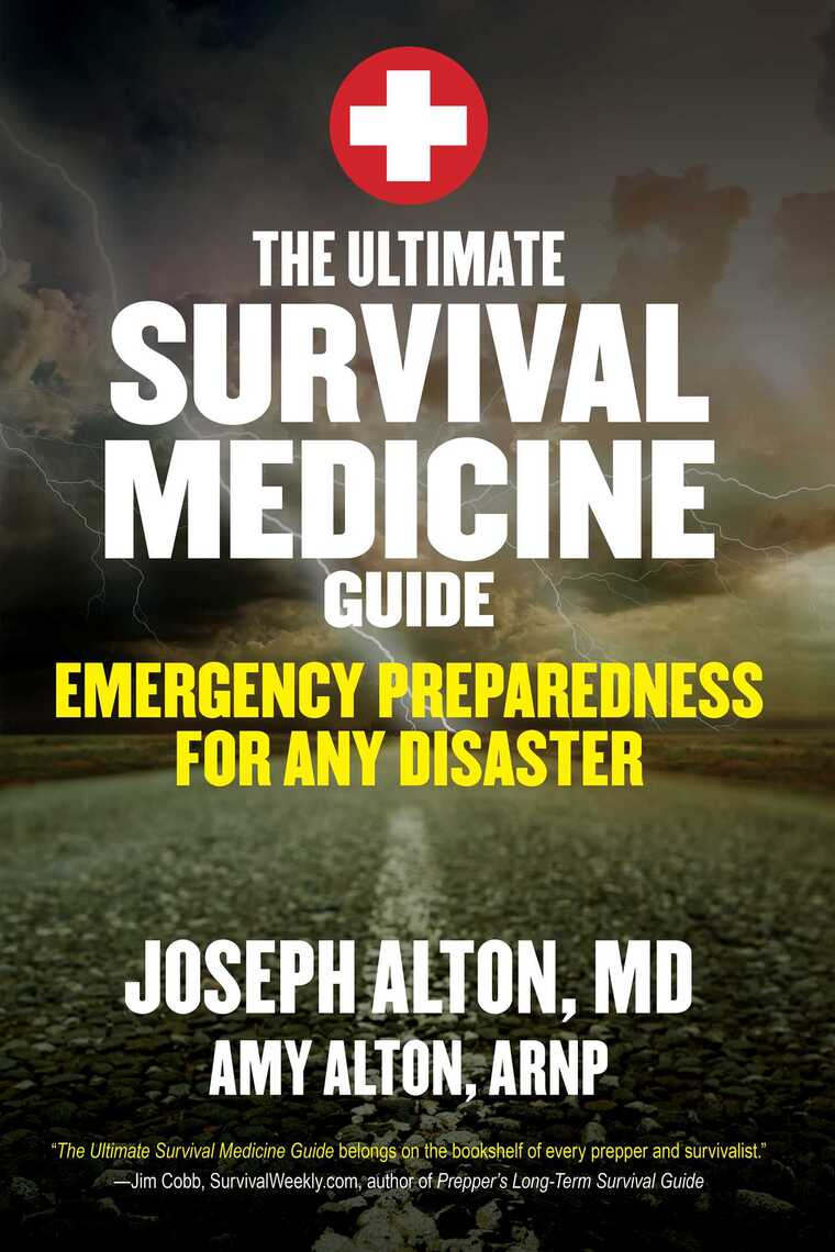 The Ultimate Survival Medicine Guide by Joseph Alton, Amy Alton (Ebook ...
