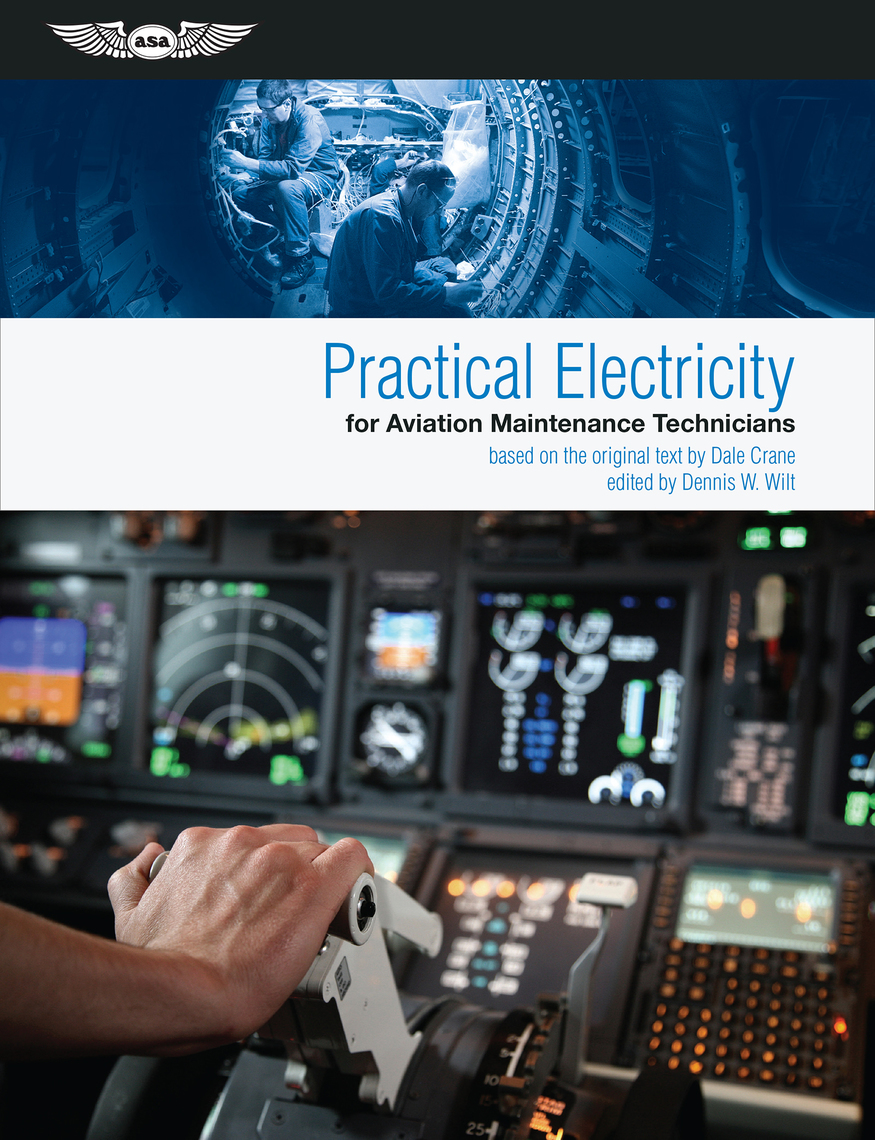 Practical Electricity for Aviation Maintenance Technicians by Dale ...