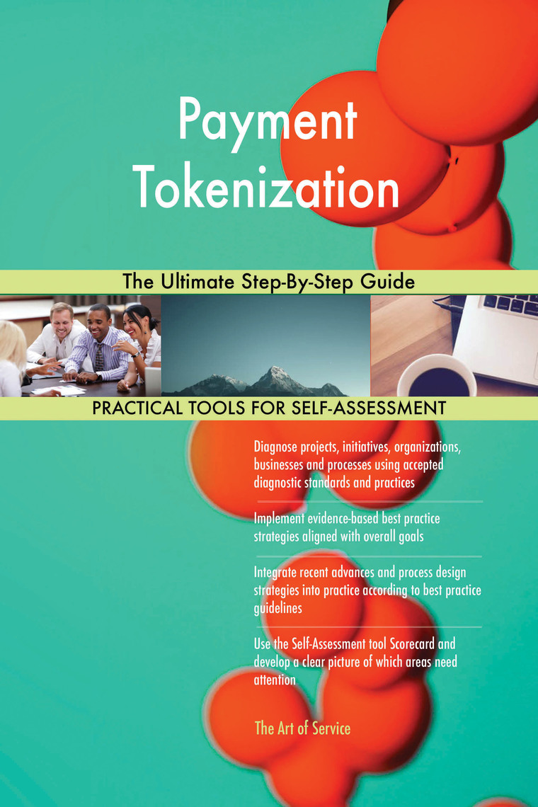 Payment Tokenization The Ultimate Step-By-Step Guide by Gerardus ...