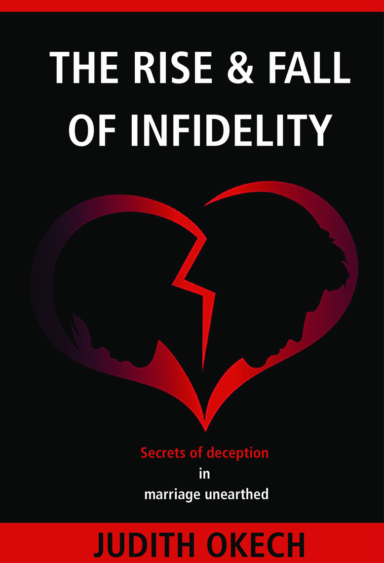 The Rise & Fall of Infidelity by Judith Okech (Ebook) - Read free for ...
