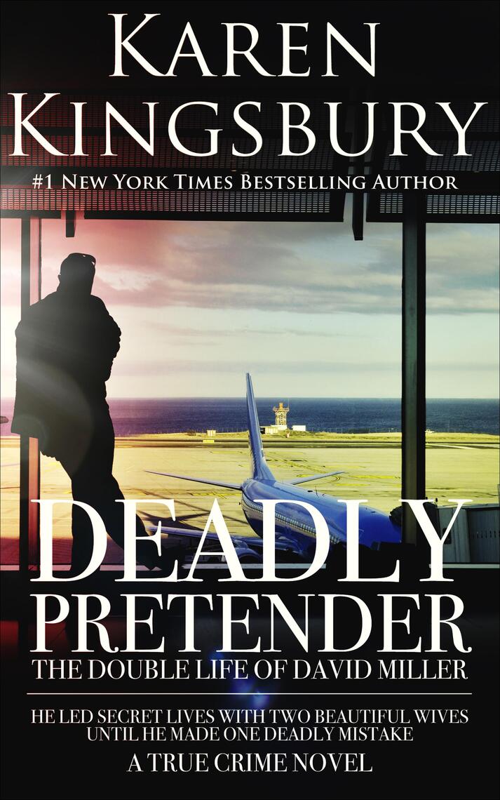 Deadly Pretender by Karen Kingsbury (Ebook) - Read free for 30 days