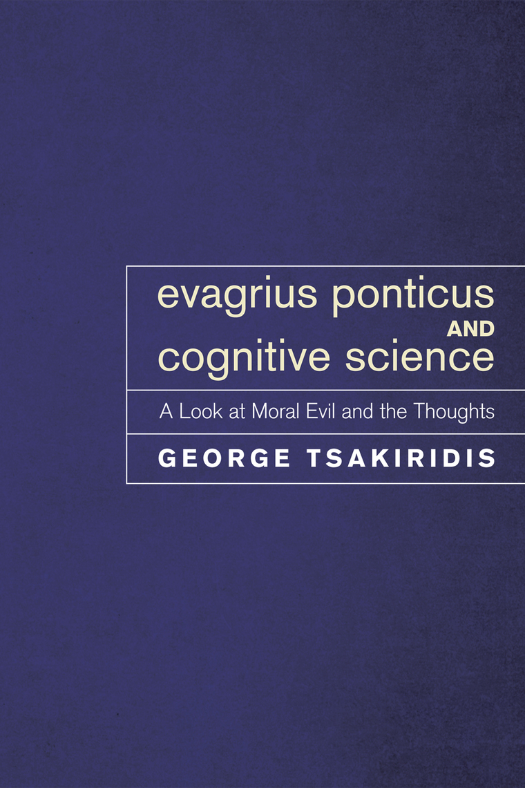 Evagrius Ponticus and Cognitive Science by George Tsakiridis (Ebook ...
