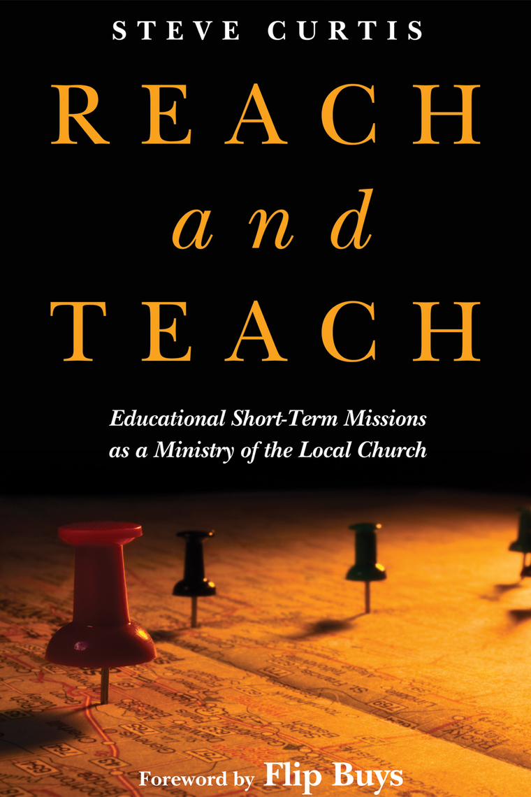 Reach and Teach: by Steve Curtis, P.J. "Flip" Buys (Ebook) - Read free ...
