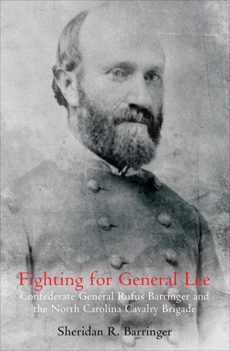 Fighting for General Lee by Sheridan R. Barringer (Ebook) - Read free ...
