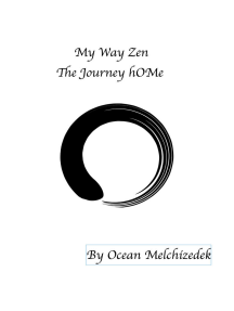 My Way Zen: The Journey hOMe by Ocean Melchizedek (Ebook) - Read free ...