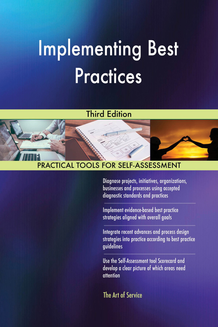 Implementing Best Practices Third Edition by Gerardus Blokdyk (Ebook ...