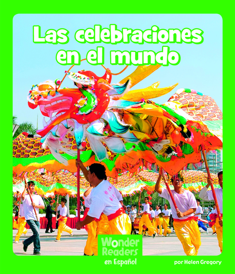 Las celebraciones en el mundo (Celebrations Around the World) de ...