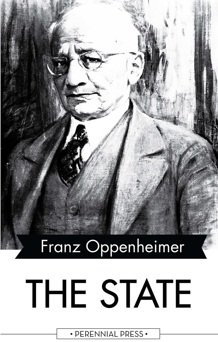 The State by Franz Oppenheimer (Ebook) - Read free for 30 days