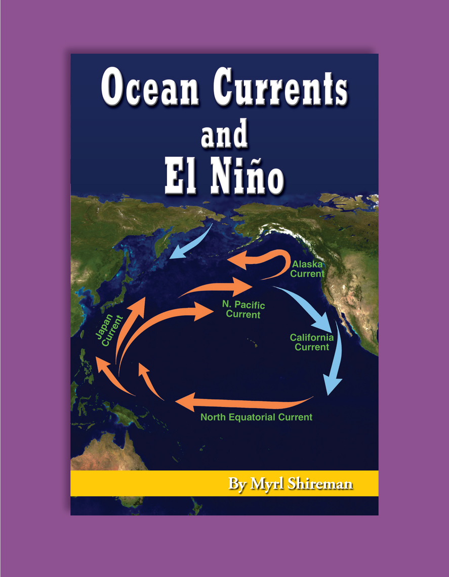 Ocean Currents and El Niño by Shireman (Ebook) - Read free for 30 days