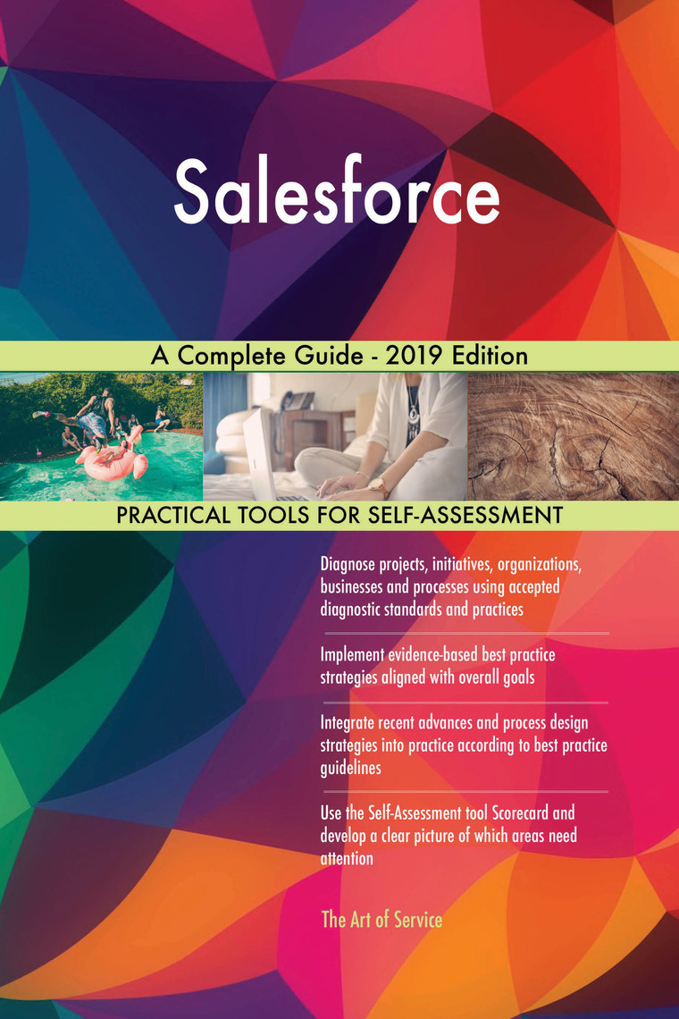 Salesforce A Complete Guide - 2019 Edition by Gerardus Blokdyk (Ebook ...