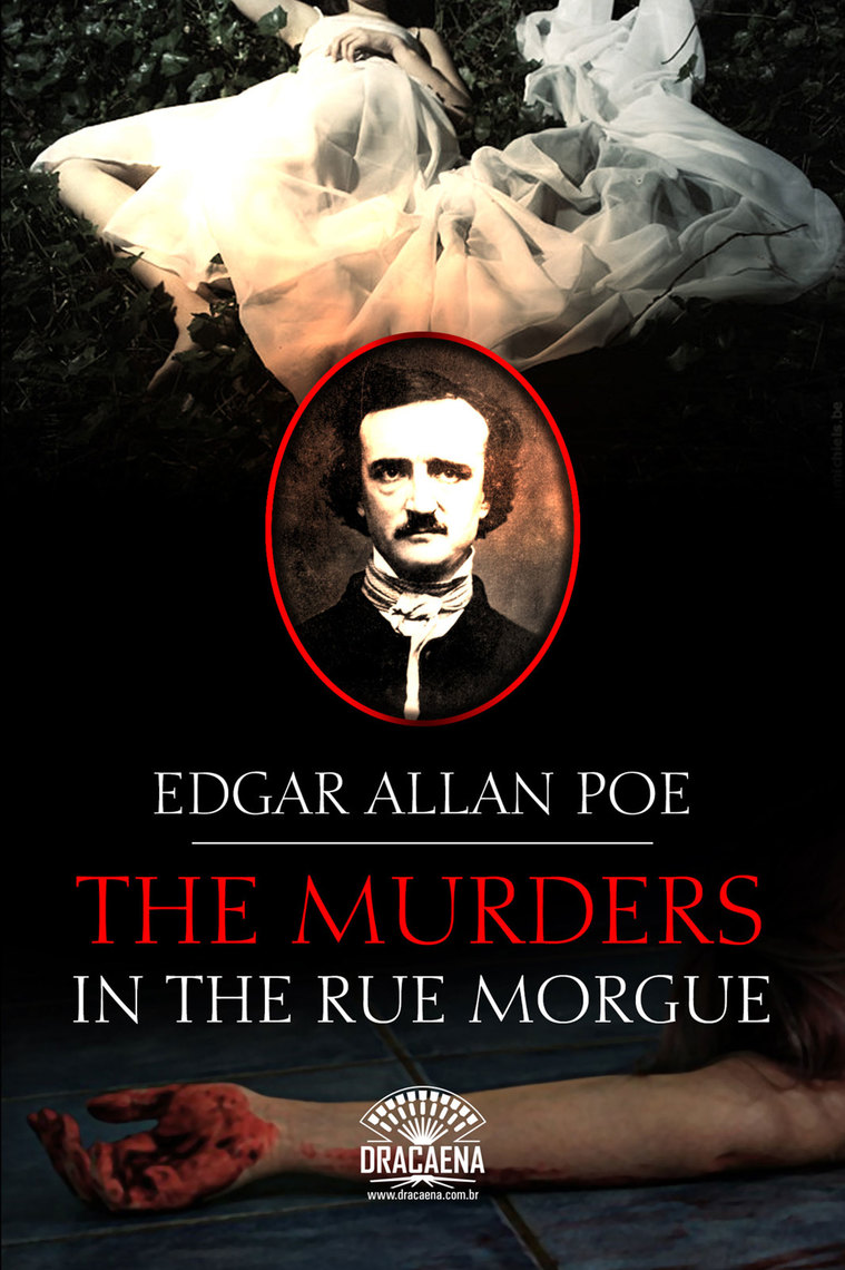 Read The Murders in the Rue Morgue Online by Edgar Allan Poe | Books
